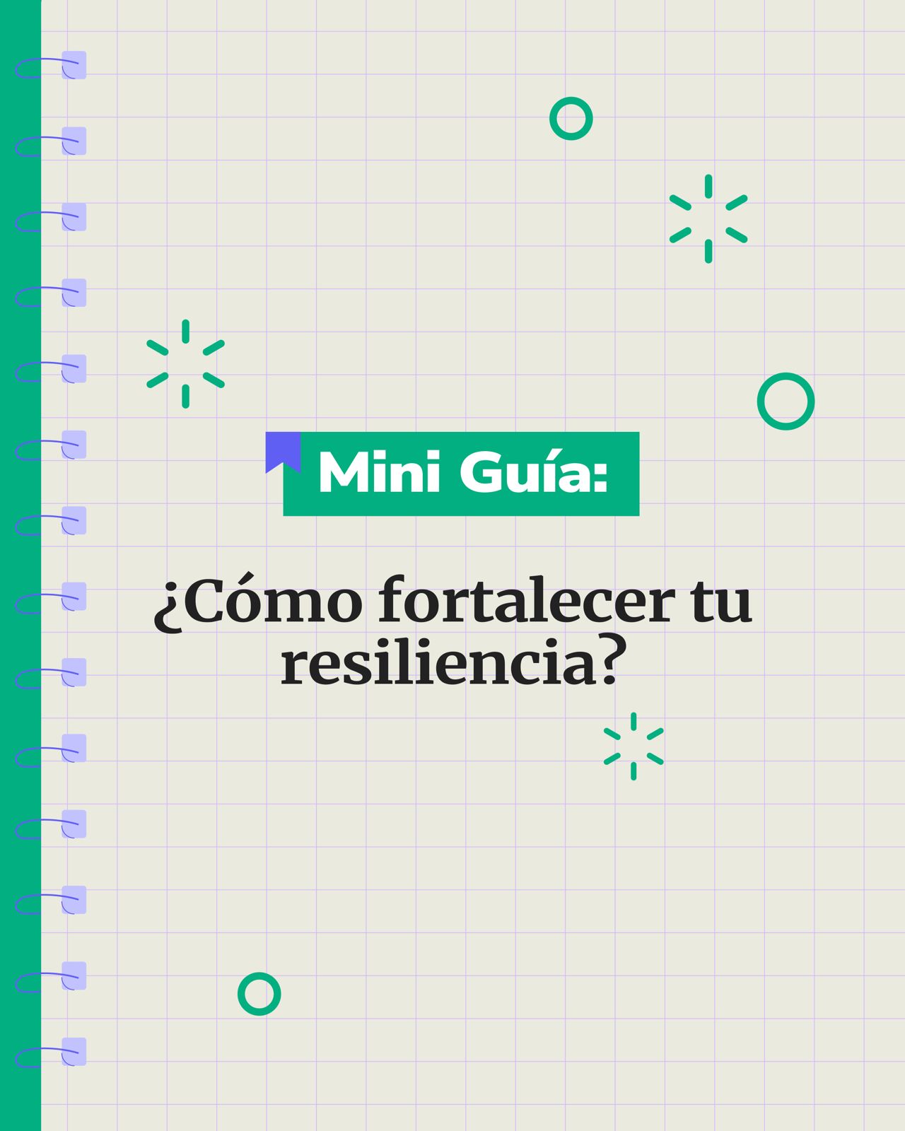 Mini Guía: ¿Cómo fortalecer tu resiliencia? - Diagnostikare